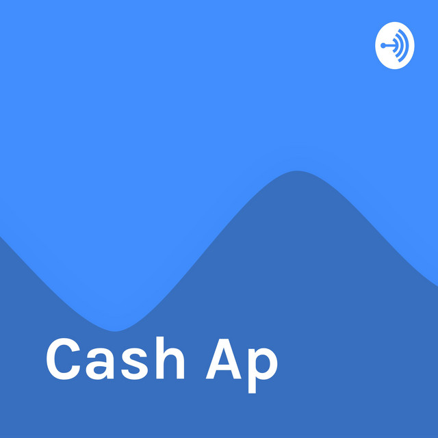 Cash Ap | Podcast on Spotify
