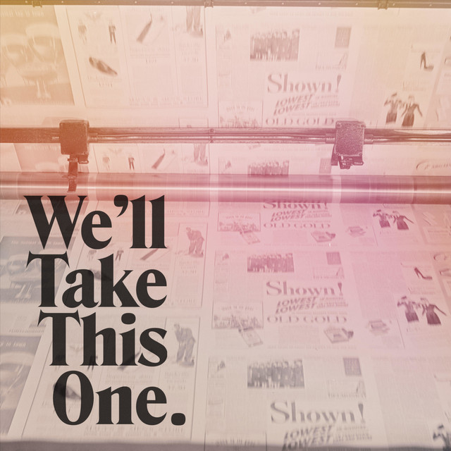 We'll Take This One | Podcast on Spotify