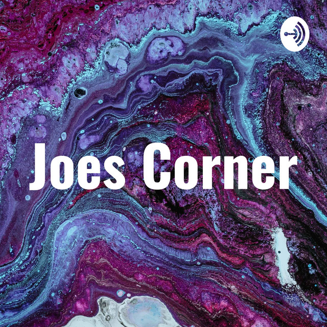 Joes Corner | Podcast on Spotify