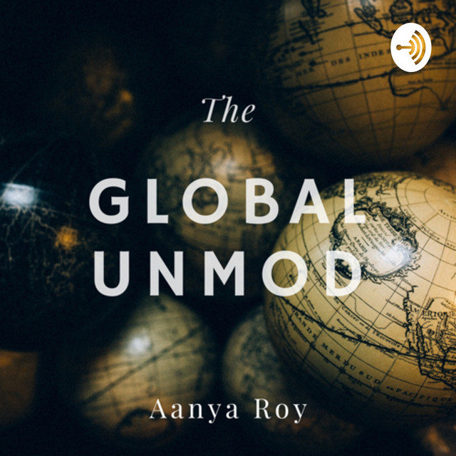 The Global Unmod | Podcast on Spotify