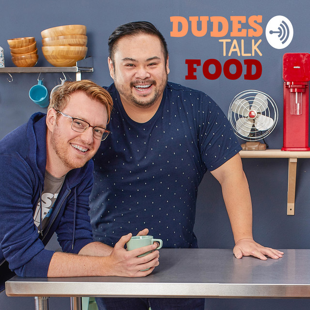 Dudes Talk Food | Podcast on Spotify