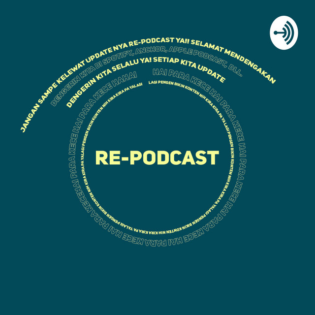 Re-Podcast | Podcast on Spotify