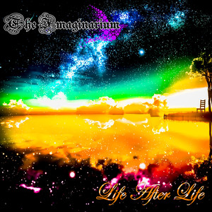 The Imaginarium - Life After Life Album Songs and Lyrics | Lyreka