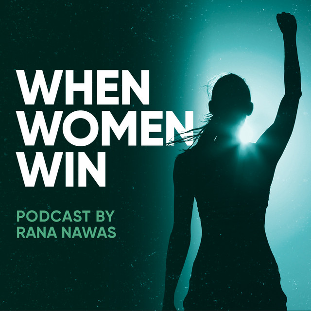 When Women Win | Podcast on Spotify
