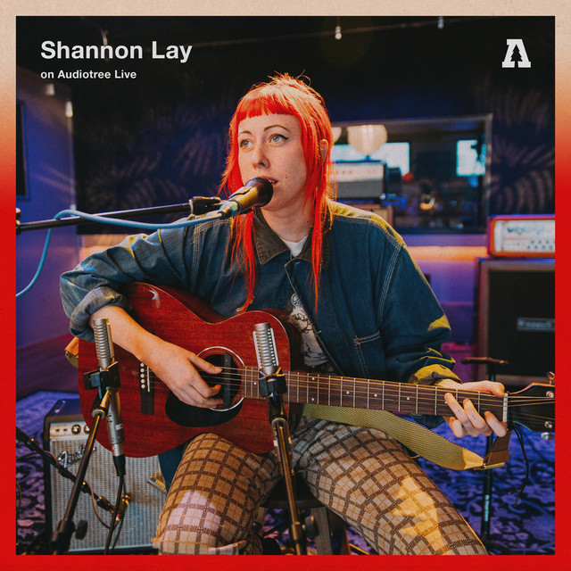 Shannon Lay on Audiotree Live by Shannon Lay on Spotify