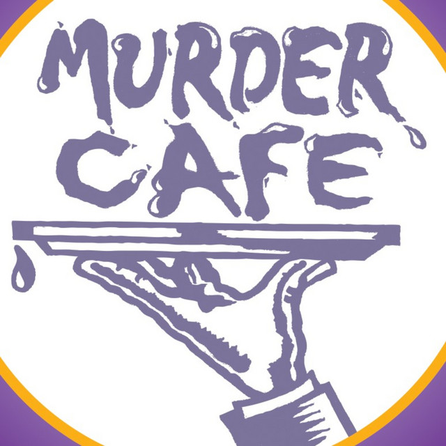 Murder Cafe | Podcast on Spotify