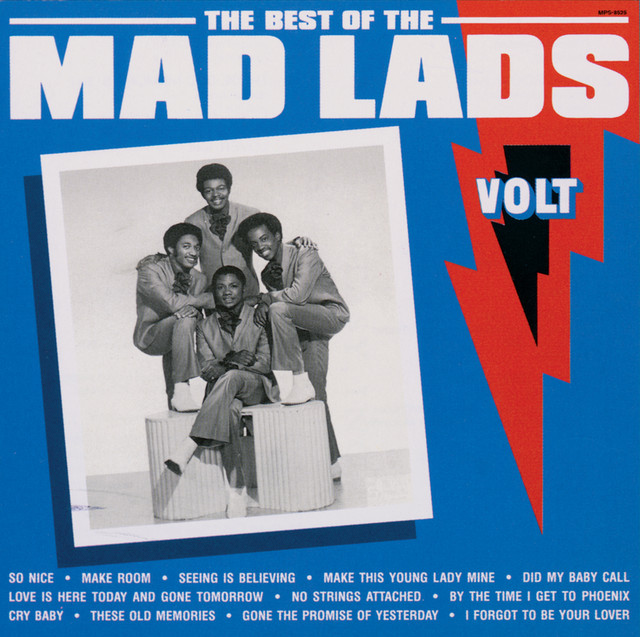 The Mad Lads - The Best Of The Mad Lads (Remastered) Songtexte, Lyrics ...