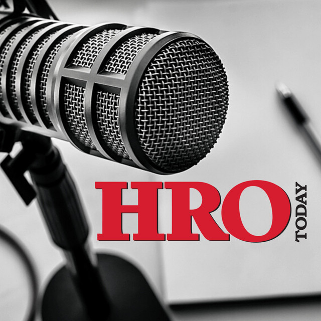 HRO Today Educational Podcast Series | Podcast on Spotify