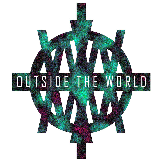Outside The World | Spotify