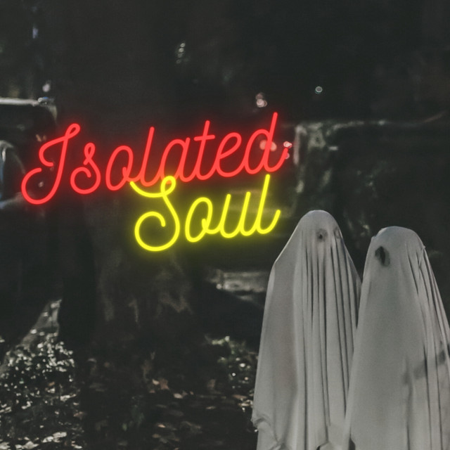 Isolated Soul | Spotify