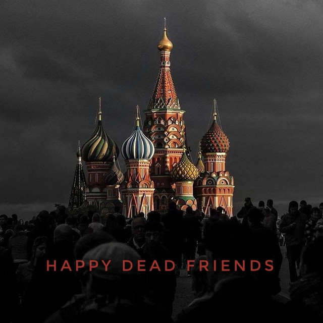 Happy Dead Friends | Spotify