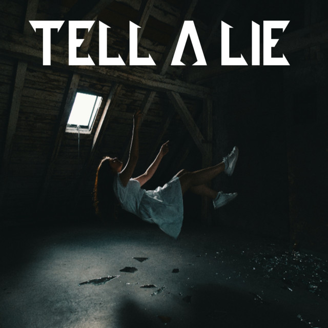 TELL A LIE | Spotify