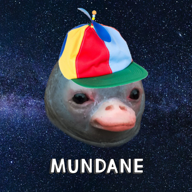 Mundane | Spotify