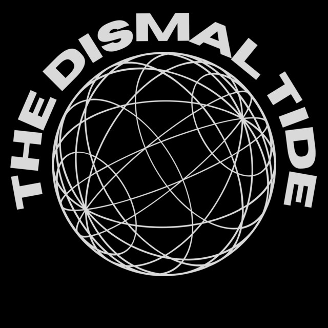 The Dismal Tide | Spotify