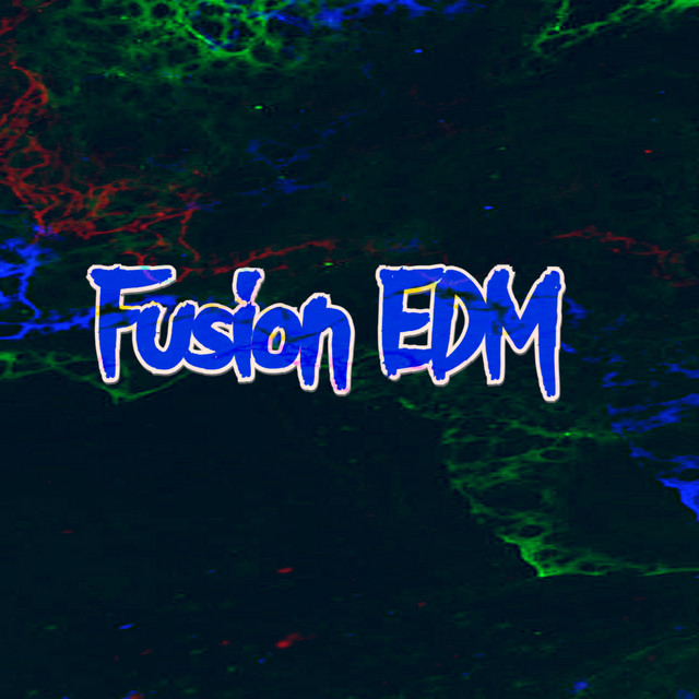 Fusion EDM: genres, songs, analysis and similar artists - Chosic