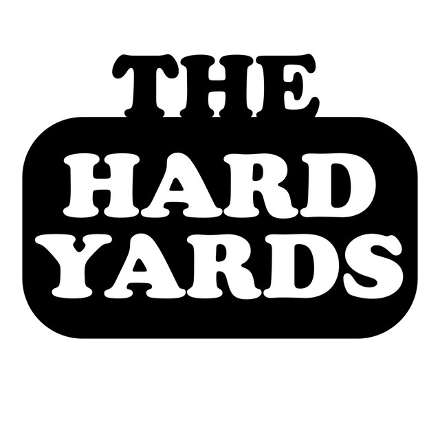 The Hard Yards | Spotify