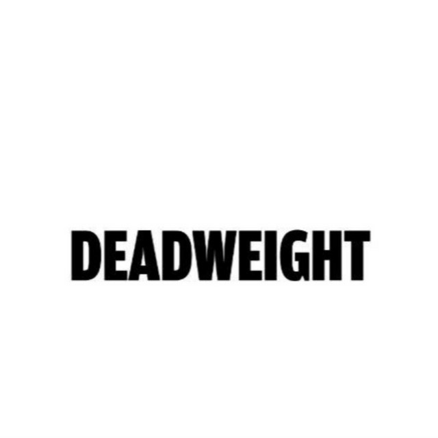 Deadweight | Spotify