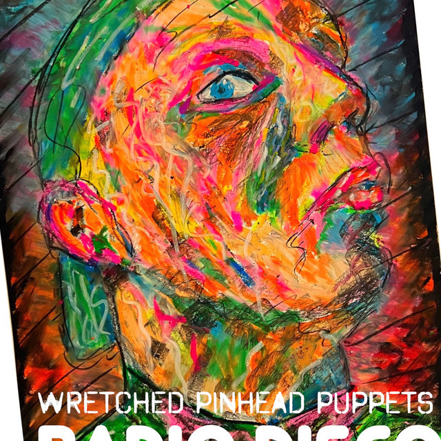 Wretched Pinhead Puppets | Spotify