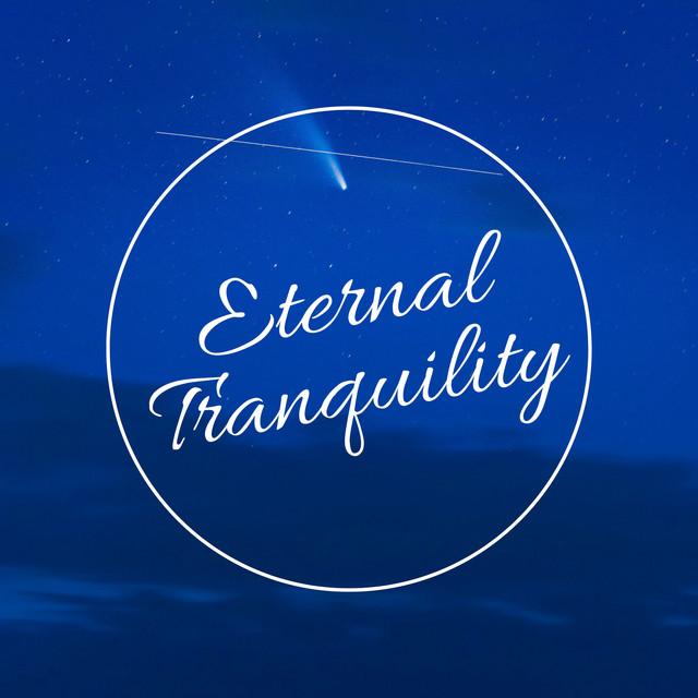 Eternal Tranquility | Spotify