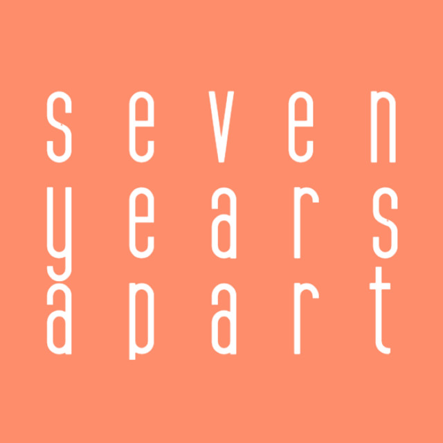 Seven Years Apart | Spotify