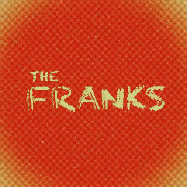 The Franks | Spotify