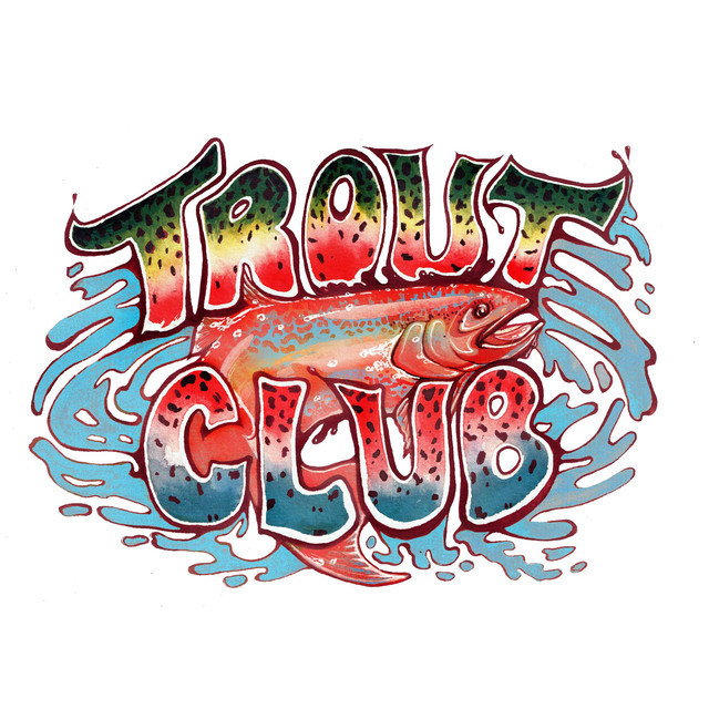 Trout Club | Spotify