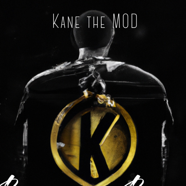 Kane the MOD | Spotify