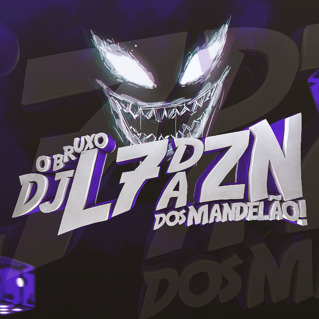 DJ L7 da ZN | Spotify