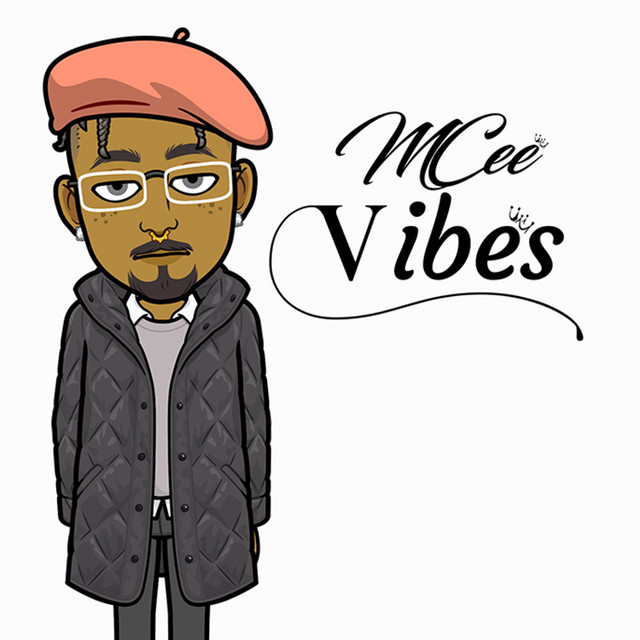 MCee Vibes | Spotify
