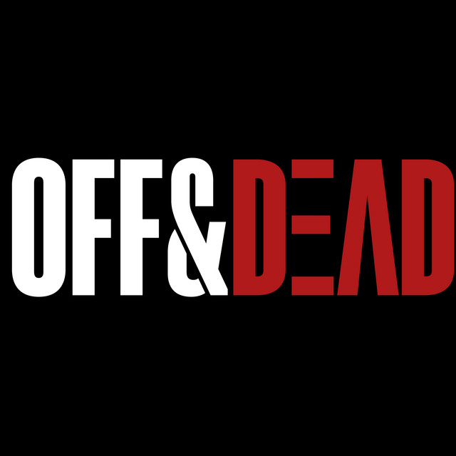 OFF&DEAD | Spotify