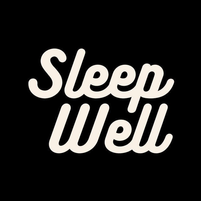 Sleep Well | Spotify