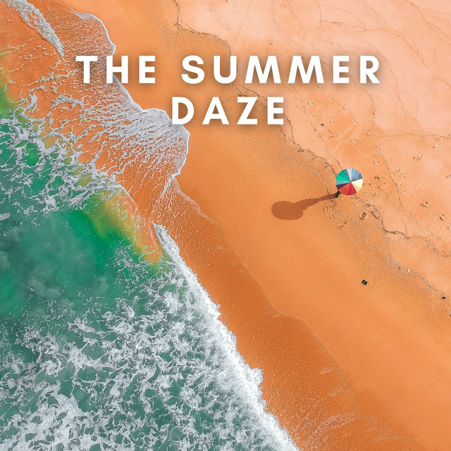 The Summer Daze | Spotify