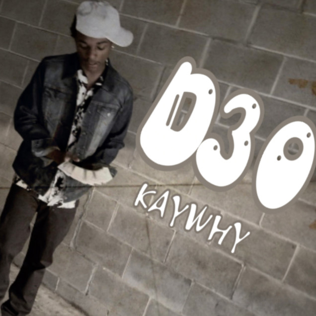 D30 KAYWHY | Spotify