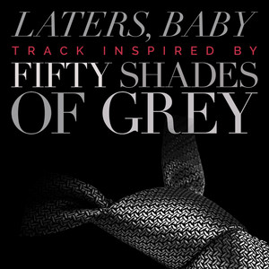 L'Orchestra Cinematique - Laters Baby - Tracks Inspired by Fifty Shades ...