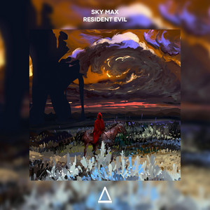 Resident Evil by Sky Max | Listen on Spotify, Amazon, Tidal | PUSH.fm