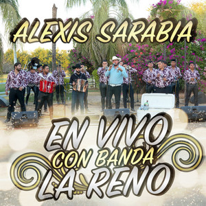 Los Arenales - En Vivo - Alexis Sarabia, la reno BPM & Key Analysis ...