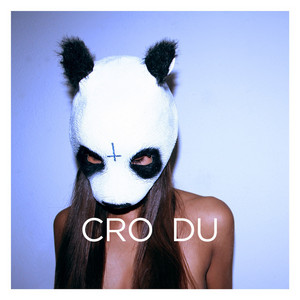 Cro – Meine Musik - playlist by 1126045781 | Spotify