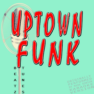 Letras De Funk Uptown Mark Ronson Ft. Bruno Mars Uptown Funk TAB+1