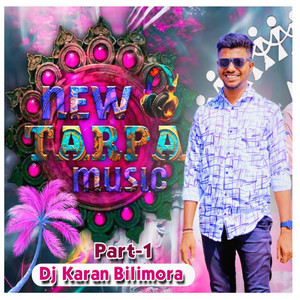 Tarpu Music, Pt. 1 - The Desi Dholki Lovers, Dj Karan Bilimora BPM ...