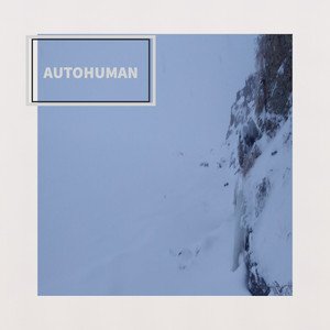 AutoHuman Tickets | Tour Dates & Upcoming Events 2026 / 2027