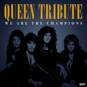Queen We Are The Champions