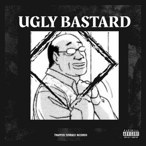 Ugly Bastard Memes