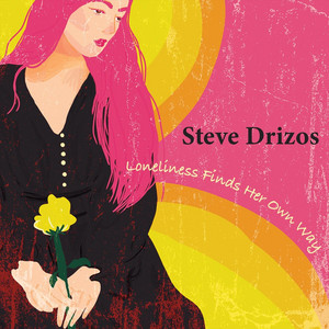 Loneliness Finds Her Own Way - Steve Drizos BPM & Key Analysis ...