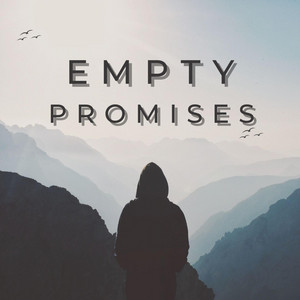 Empty Promises - Justin Jpaul Miller BPM & Key Analysis | SongData.io