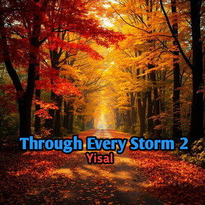 Through Every Storm 2 - Yisal, Yuni Adiyani BPM & Key Analysis ...