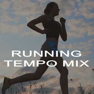 Various Artists - Running Tempo Mix (The Best Motivational Running and ...