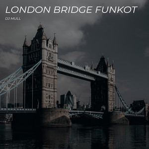 London Bridge Memes