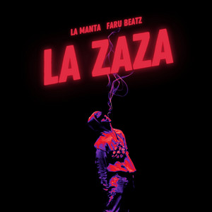 La Zaza - La Manta, Faru Beatz BPM & Key Analysis | SongData.io
