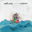 Matt Corby Songs List - Sort by Popularity, Release Date & More - Chosic