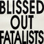 Discografía - Blissed Out Fatalists — Festivaly.eu